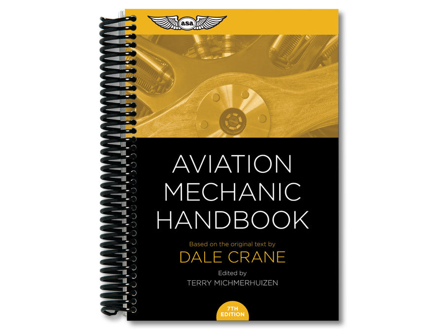 Aviation Mechanic Handbook - Seventh Edition – Fallon Pilot Shop