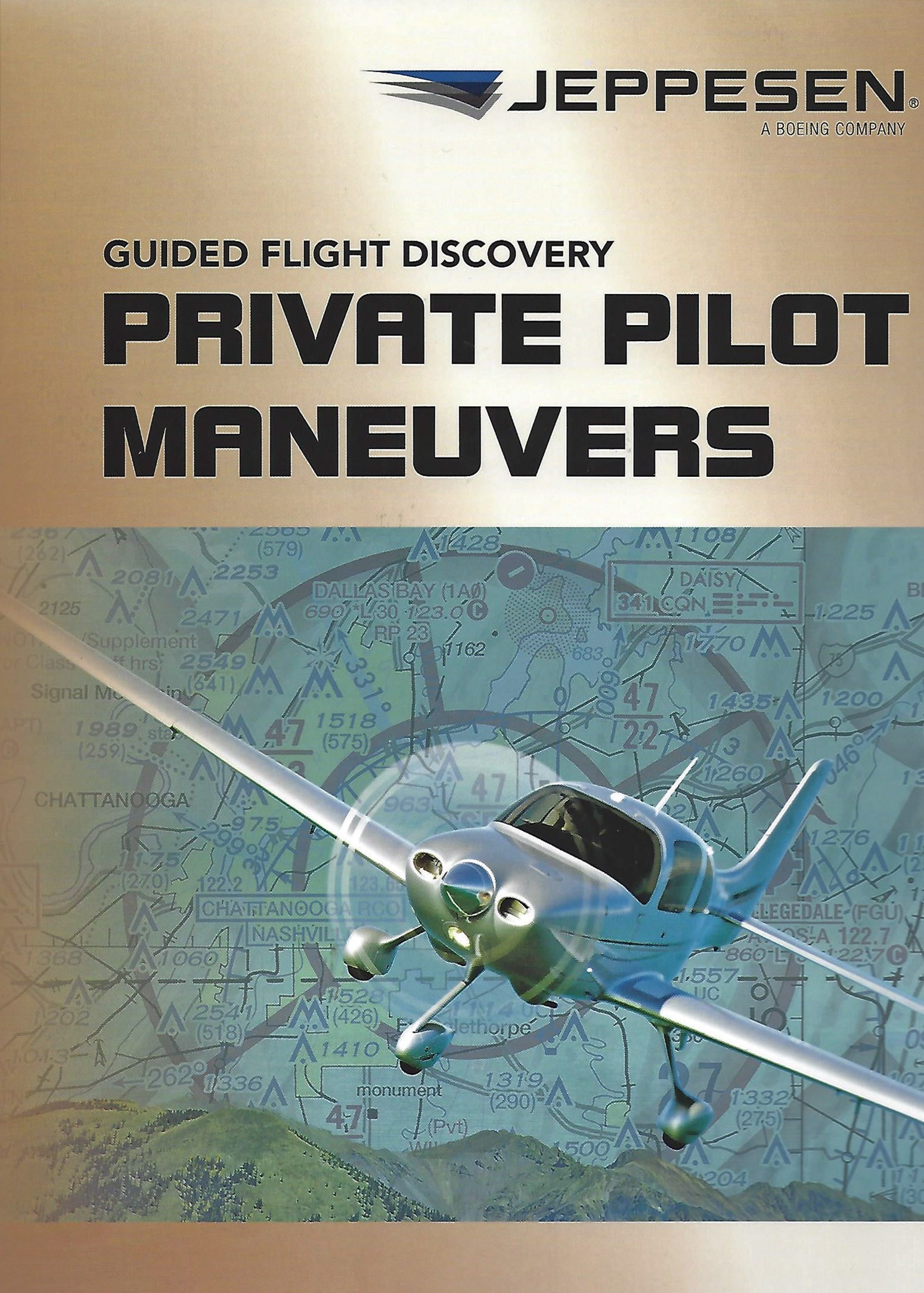 Jeppesen Guided Flight Discovery - Private Pilot Maneuvers Manual ...